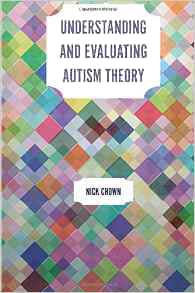 Understanding and Evaluating Autism Theory - Review - Axia ASD