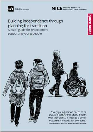 New quick guide from NICE/SCIE – Children’s to adults’ services ...