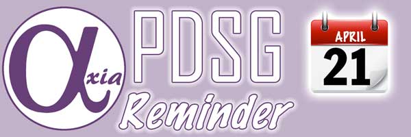 April PDSG Reminder - Axia ASD