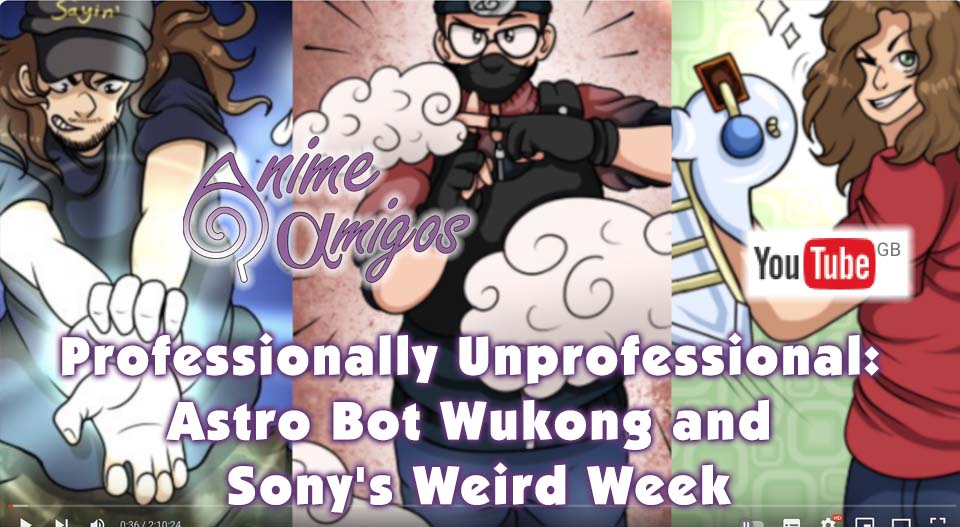 Professionally Unprofessional: Astro Bot Wukong and Sony's Weird Week - Axia ASD
